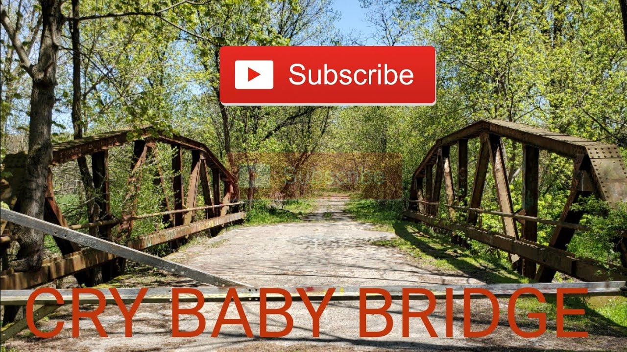 Haunted Cry Baby Bridge - YouTube