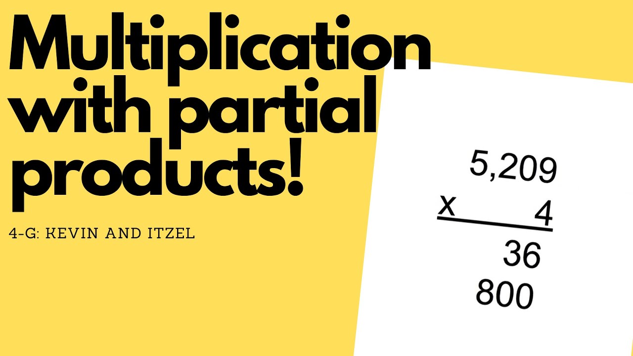 Multiplication with Partial Products! - YouTube