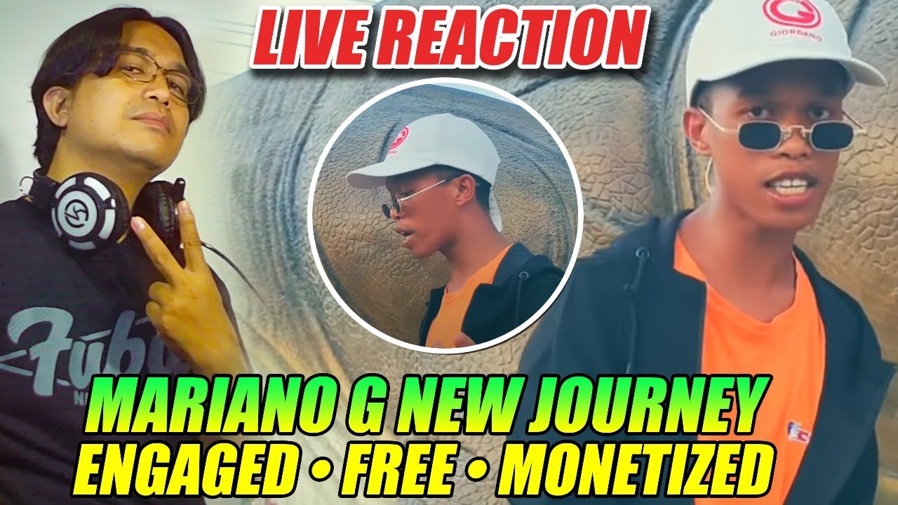 MARIANO G NEW JOURNEY LIVE REACTION FREE • ENGAGED • MONETIZED - YouTube
