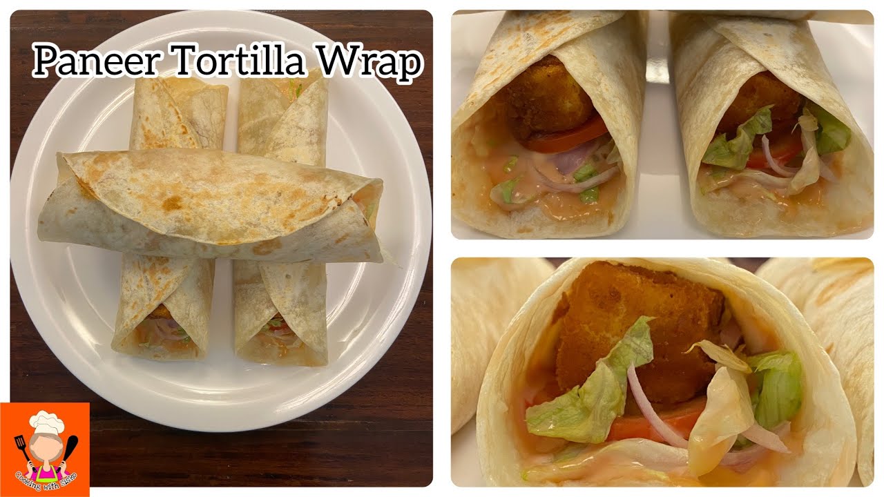 Paneer Tortilla Wrap |Paneer wrap recipe | Paneer Tortilla Wrap recipe ...