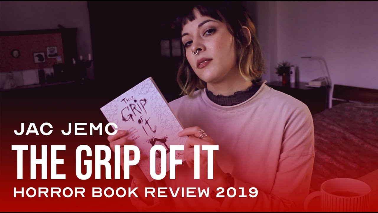 Horror Book Review | The Grip of It | Jac Jemc | 2019 - YouTube