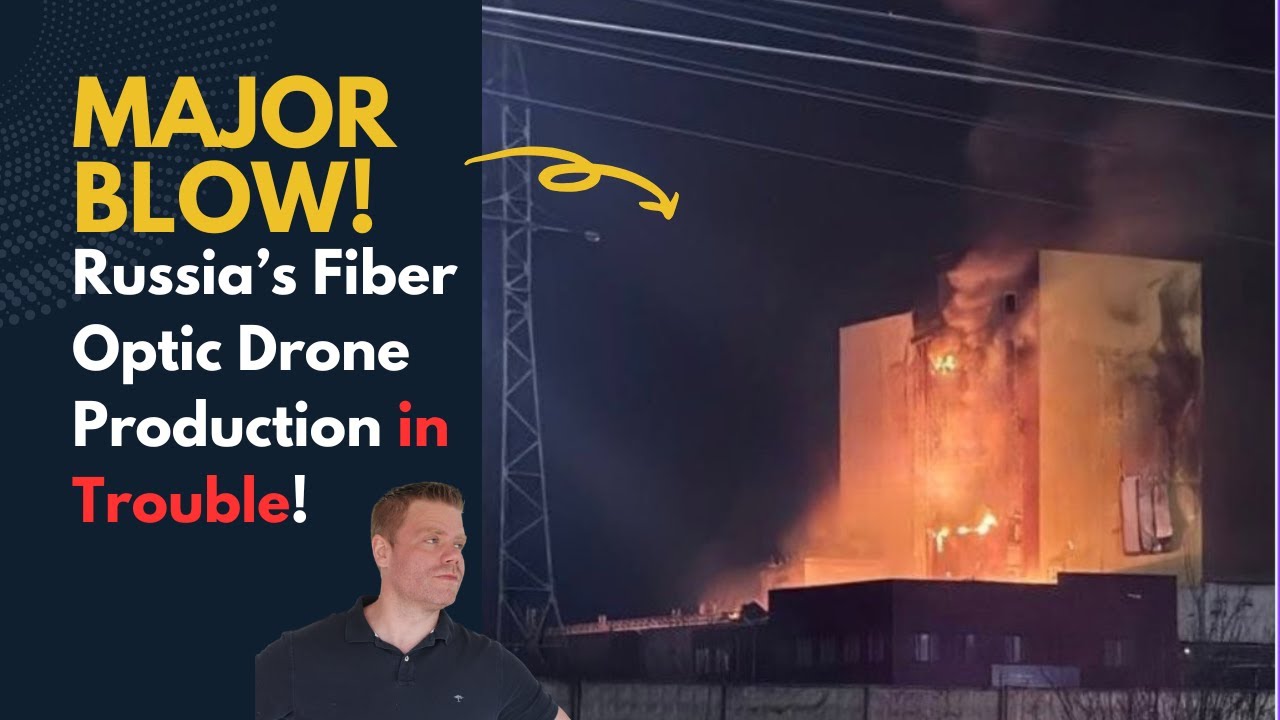 Major Blow: Fiber Optics Factory Hit – Massive Impact on Drone ...