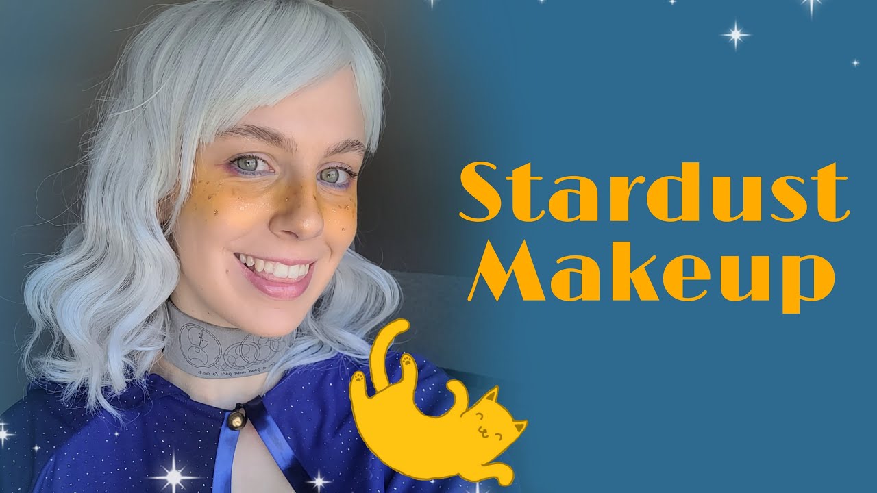 Stardust Makeup - YouTube