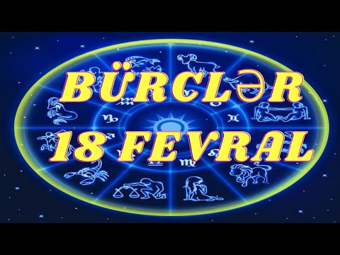 *BÜRCLƏR - 18 FEVRAL 2023 ( SƏSLİ ) Pragnoz / ULDUZ FALI