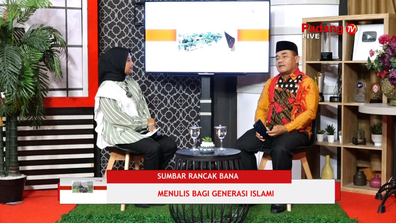 LIVE : Sumbar Rancak Bana - Menulis Bagi Generasi Islami - YouTube
