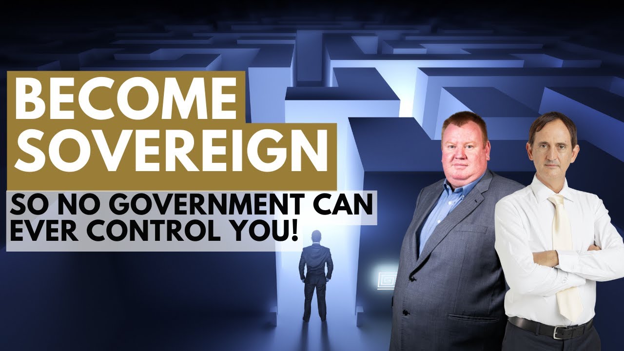 How to Become Sovereign So No Government Can Ever Control You! - YouTube