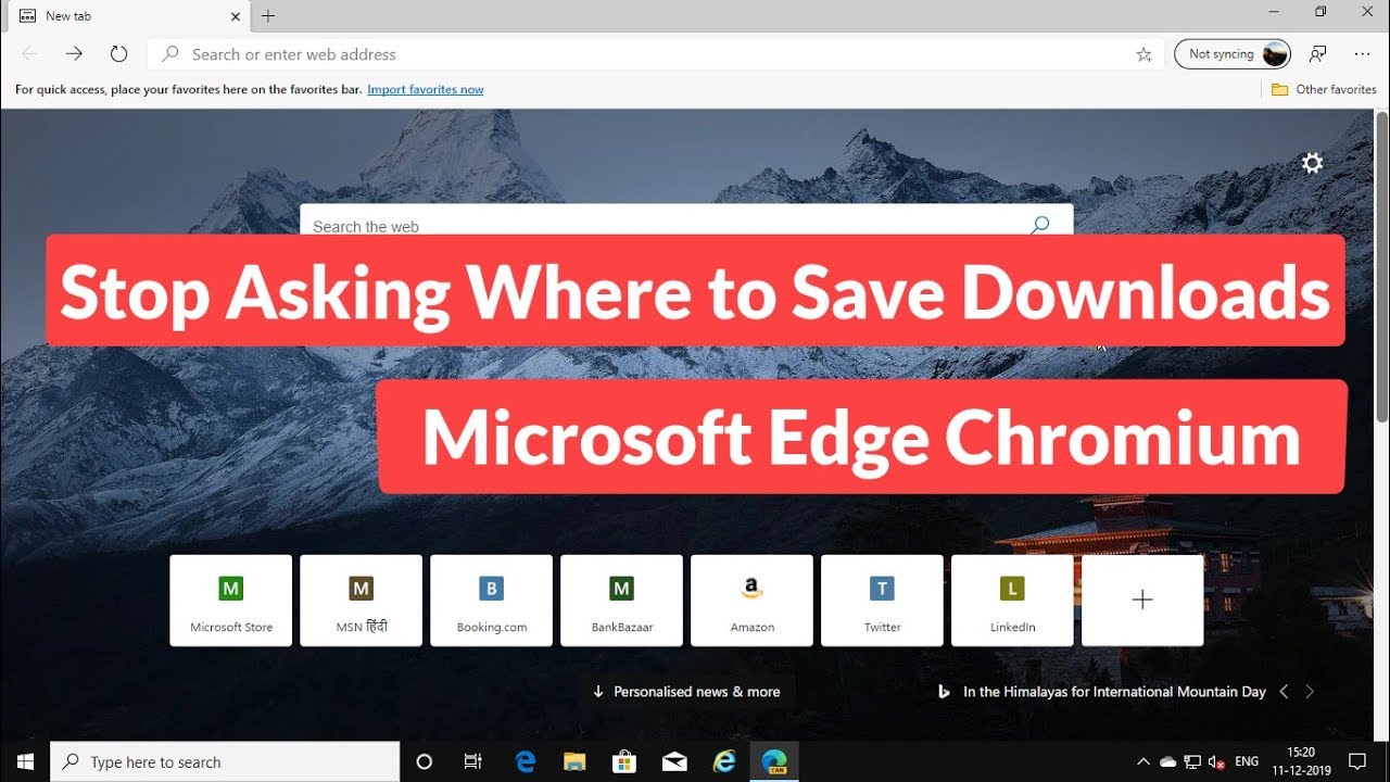 How To Stop Asking Where to Save Downloads in Microsoft Edge Chromium ...