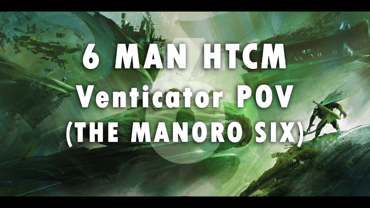 6 MAN HTCM - Venticator POV (THE MANORO SIX) - YouTube