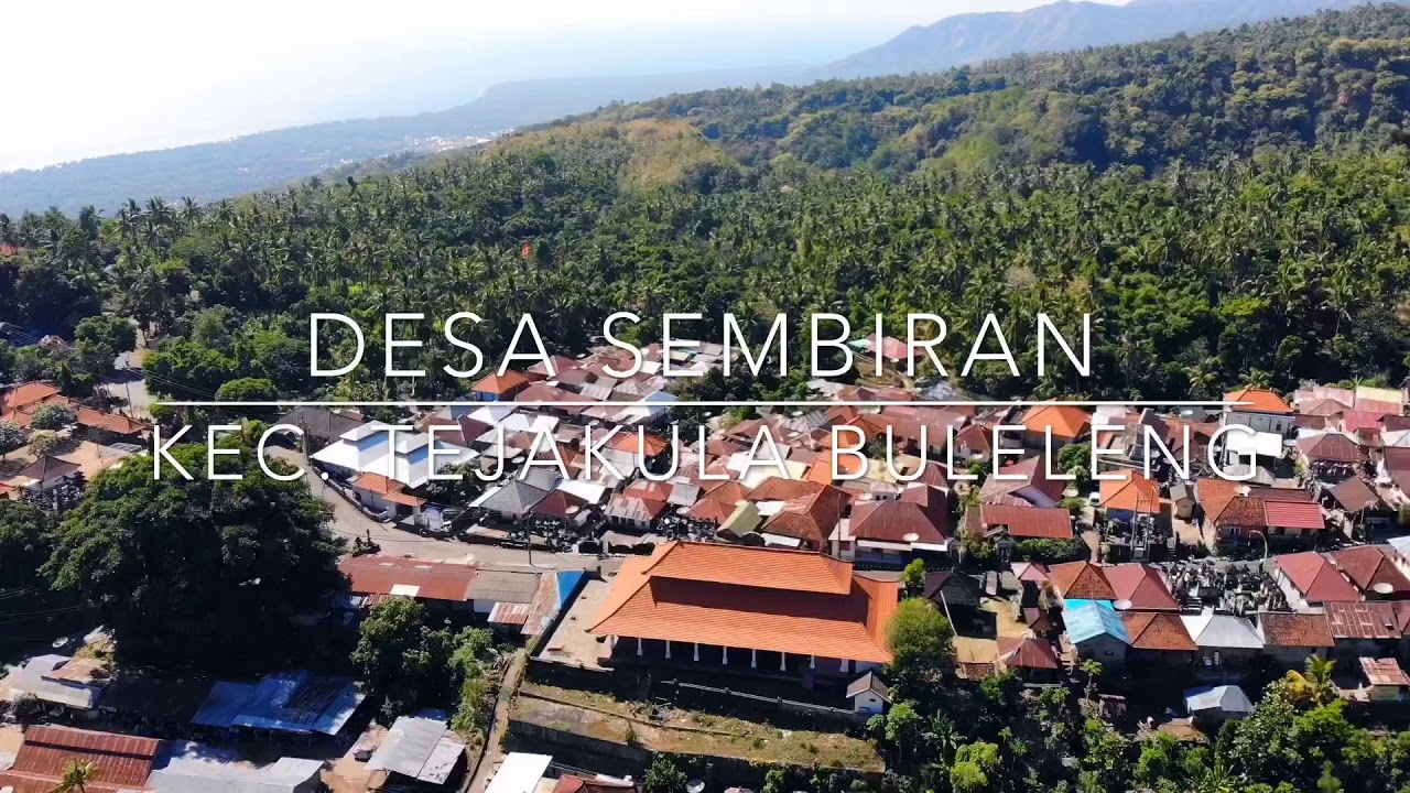 Keindahan Desa Sembiran Kec. Tejakula Buleleng Bali - YouTube
