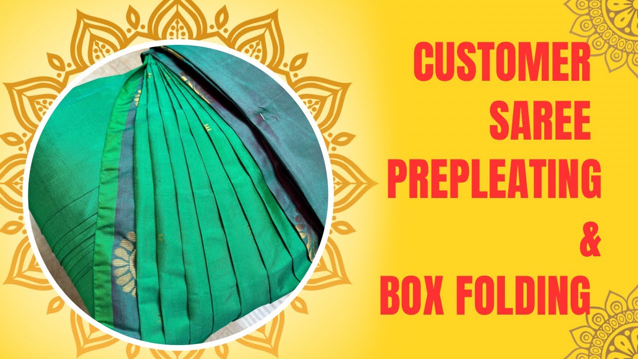 Saree PrePleating and Box Folding For Beginners-step by step - YouTube
