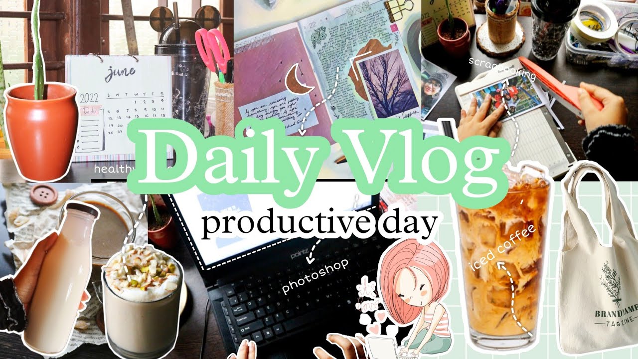 🌵a productive day in my life | aesthetic daily vlog🧇| Art Gossips - YouTube