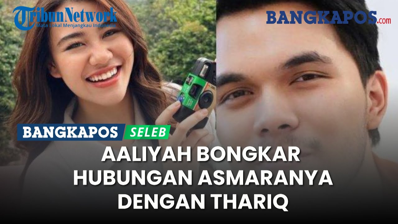 Aaliyah Massaid Bongkar Hubungan Asmaranya dengan Thariq Halilintar, Sudah Ada Komitmen Serius ...