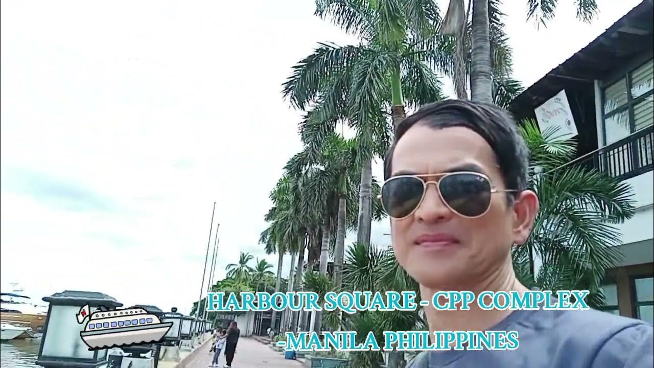 AWESOME HARBOUR SQUARE - CPP COMPLEX -MANILA PHILIPPINES - YouTube