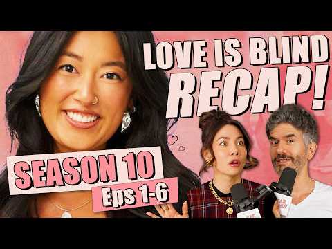 Love Is Blind S10: THE PODS - Eps 1-6 Recap & Review - Ep 445 - Dear Shandy