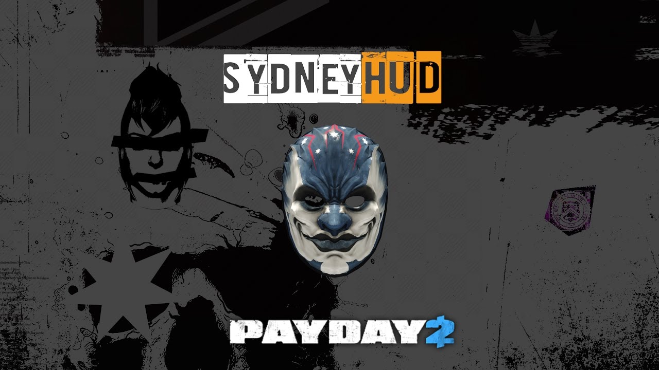 Payday 2: SydneyHUD - Overview and Analysis - YouTube