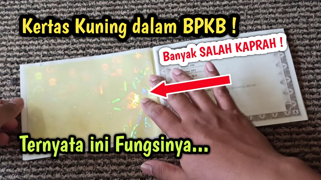 Fungsi Plastik Kertas Kuning dalam BPKB Ternyata ini - YouTube