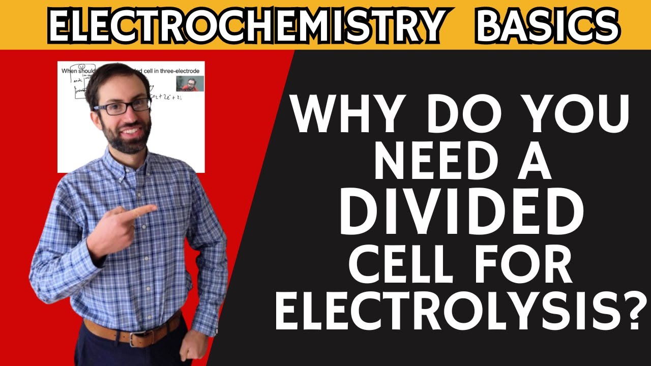 Why should you use a divided cell in electrolysis and in three ...