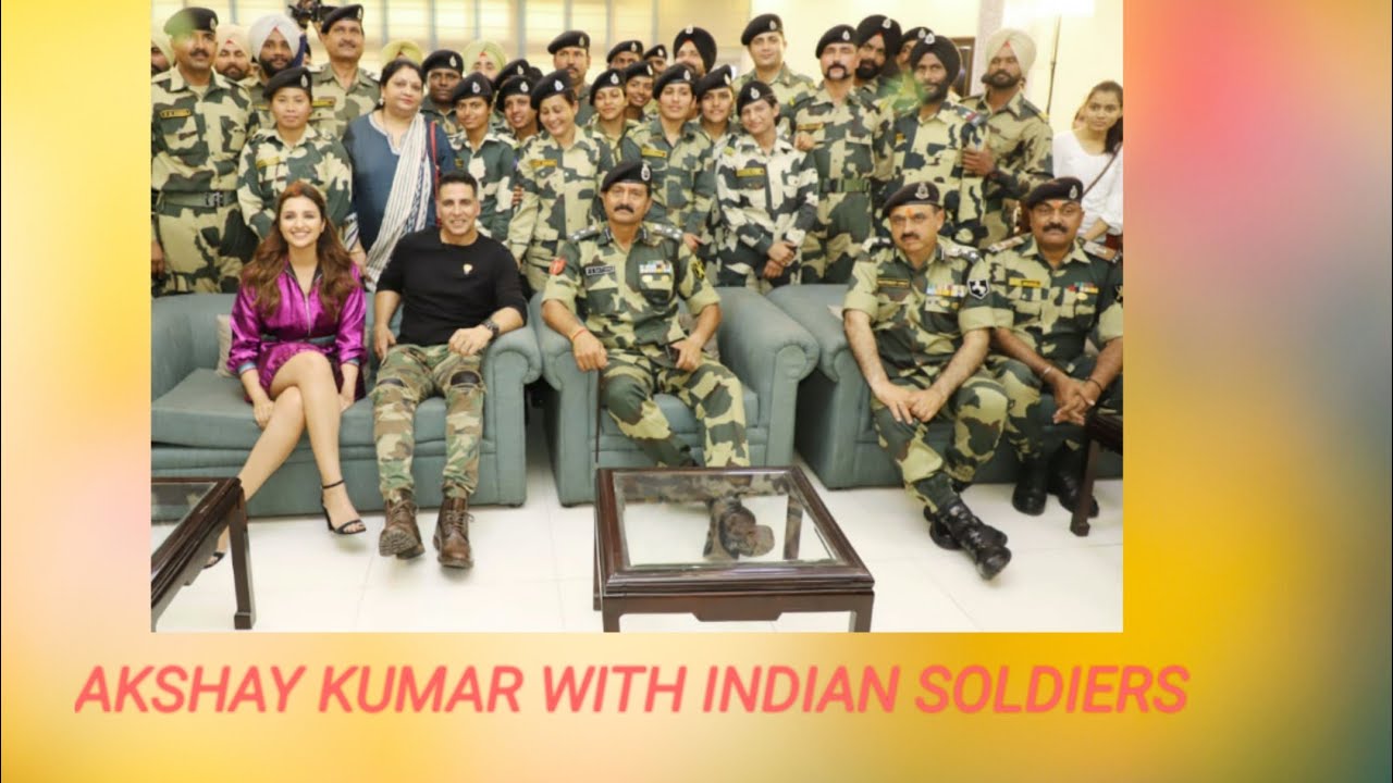 Superstar Akshay Kumar with Army Jawans - YouTube