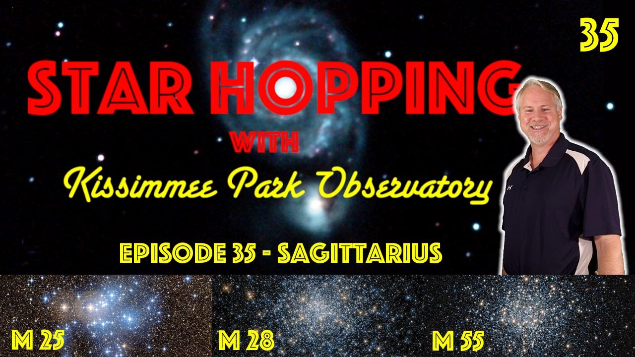 Star Hopping #35 - Find M25, M28, and M55 - YouTube