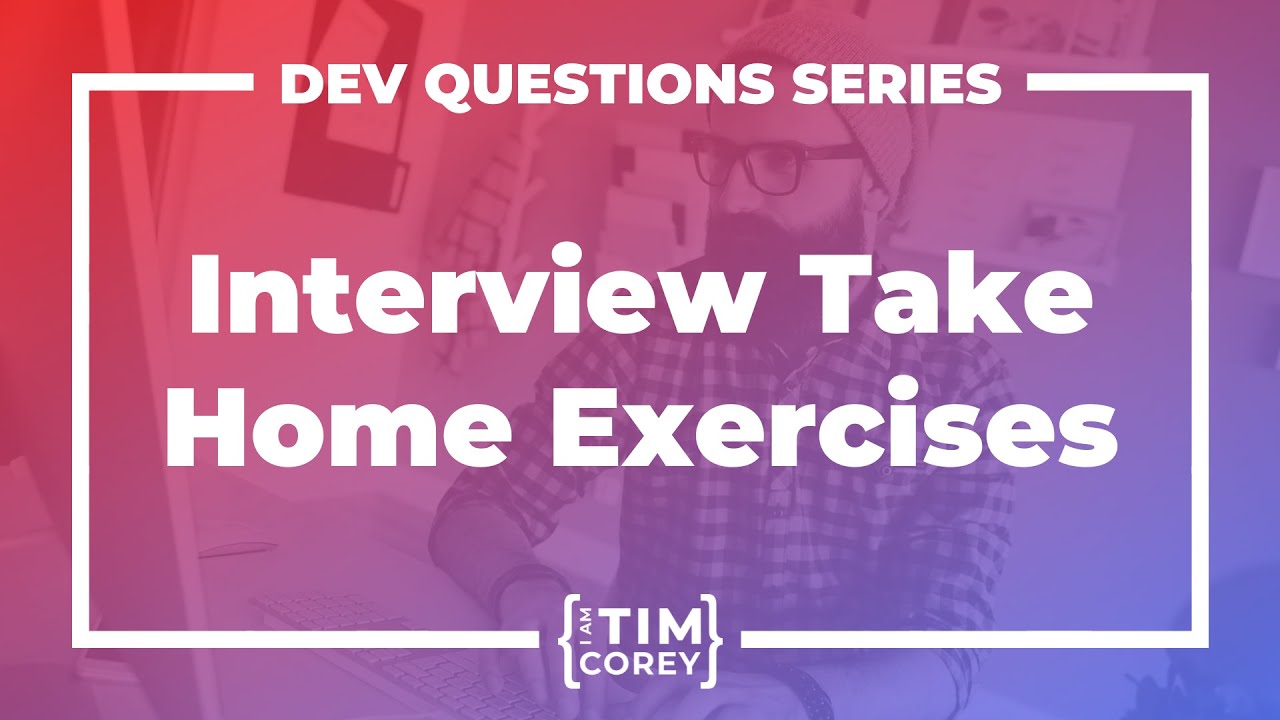 How Much Should I Do In A Take Home Interview Exercise YouTube how-much-should-i-do-in-a-take-home-interview-exercise-youtube