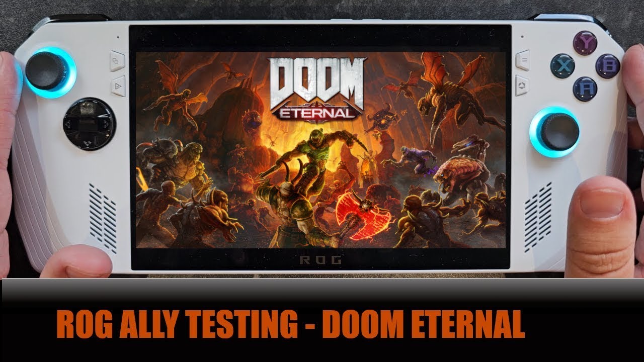 Asus ROG Ally Testing - Doom Eternal - YouTube