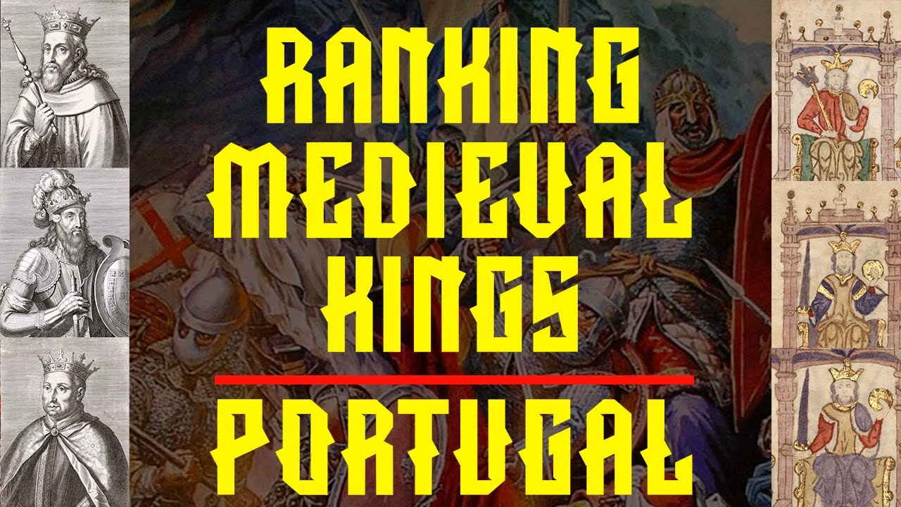 Ranking the Kings of PORTUGAL (1143-1383) 🇵🇹 - YouTube