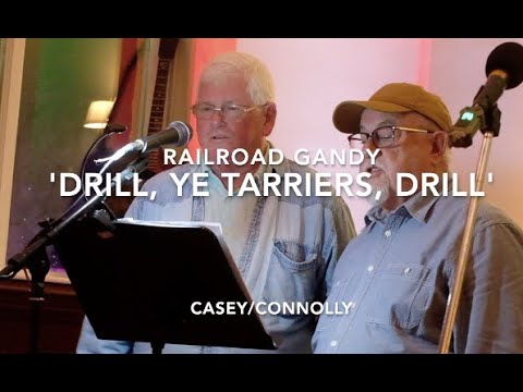 Railroad Gandy - 'Drill Ye Tarriers, Drill' - YouTube