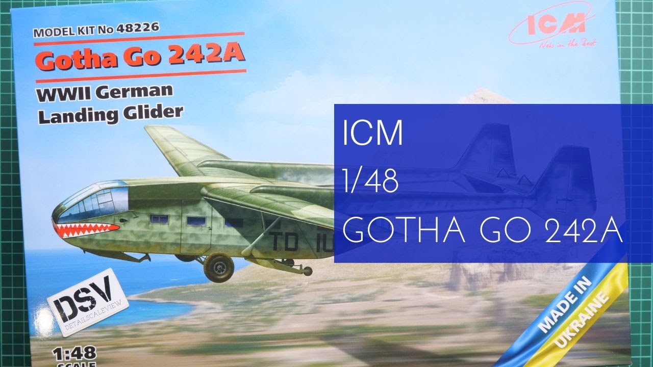 ICM 1/48 Gotha Go 242A (48226) Review - YouTube