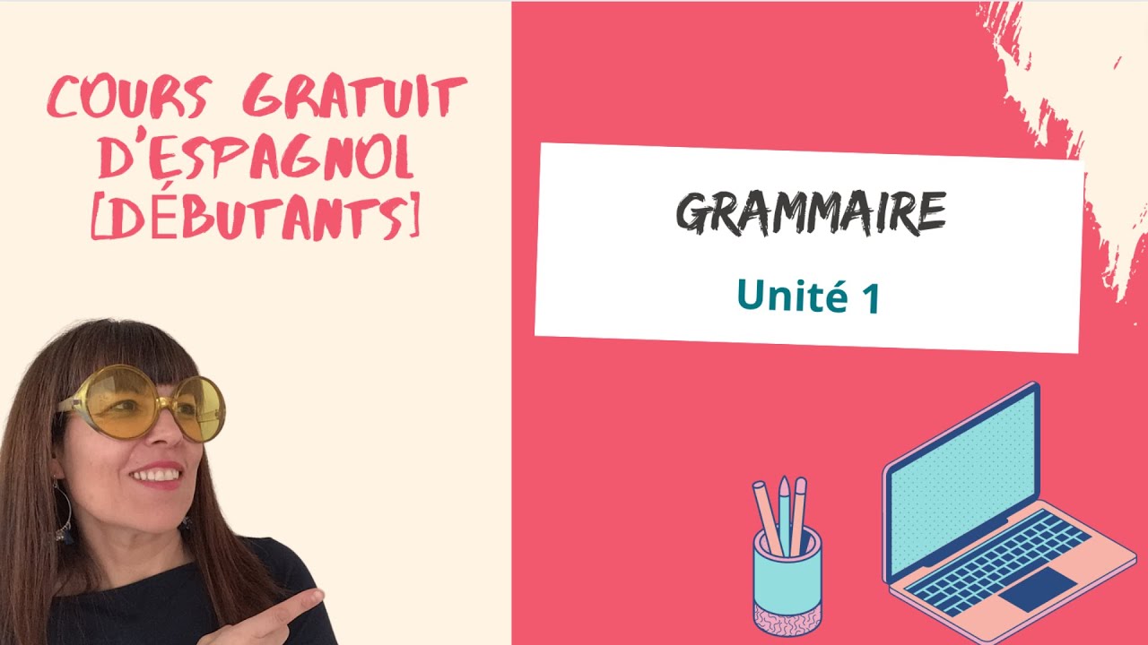 Verbes: Ser, llamarse et conocer en espagnol _ Cours GRATUIT_Unité 1 ...