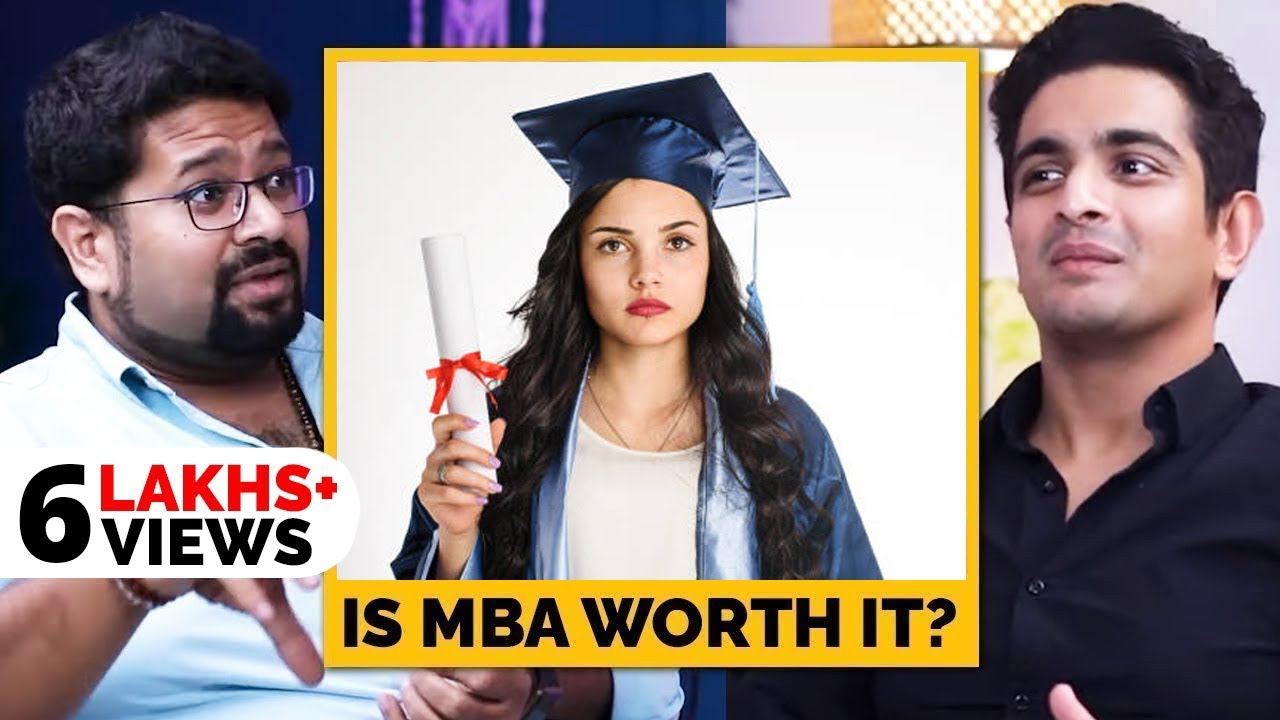 Top IIM Graduate Breaks Down Why YOU Should Do An MBA - YouTube