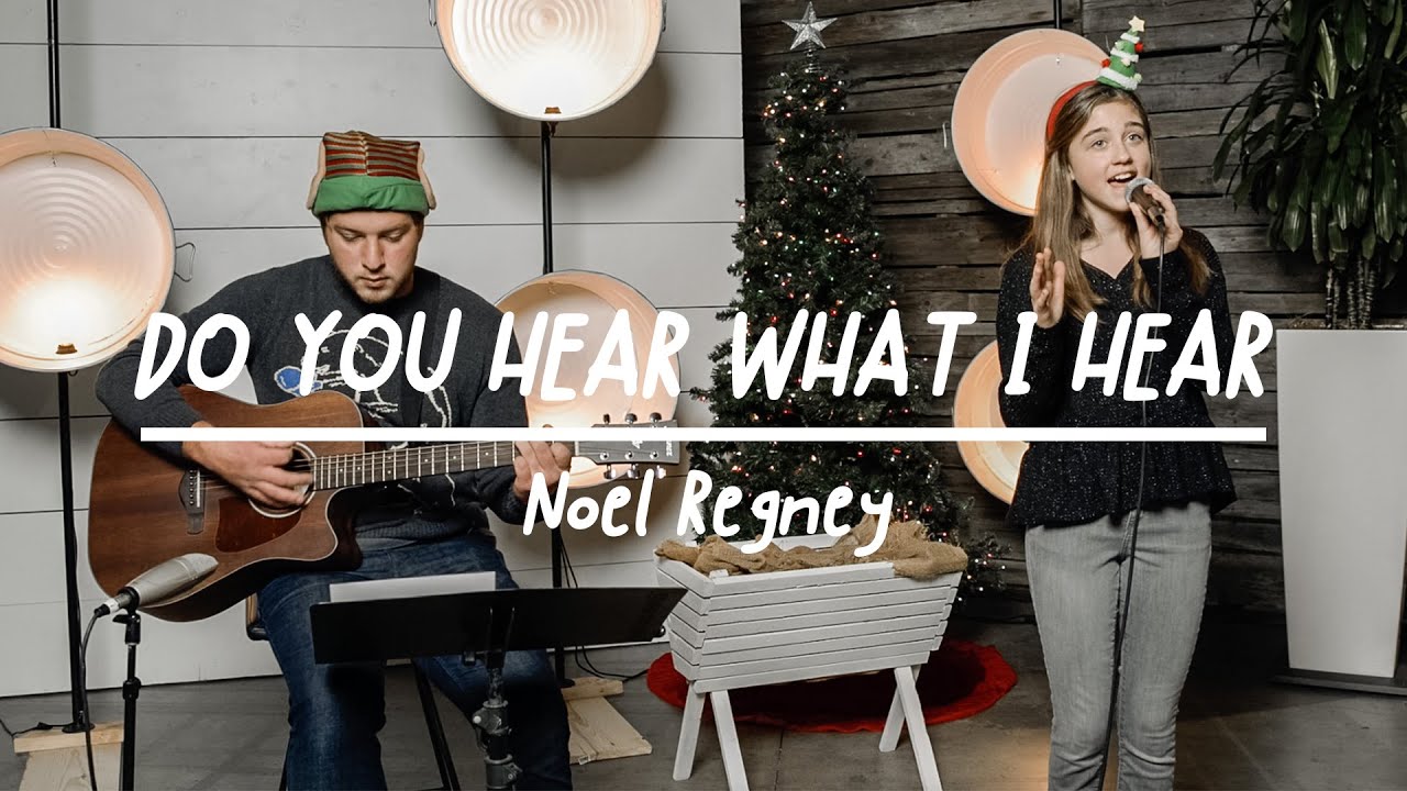Do You Hear What I Hear by Noel Regney - YouTube