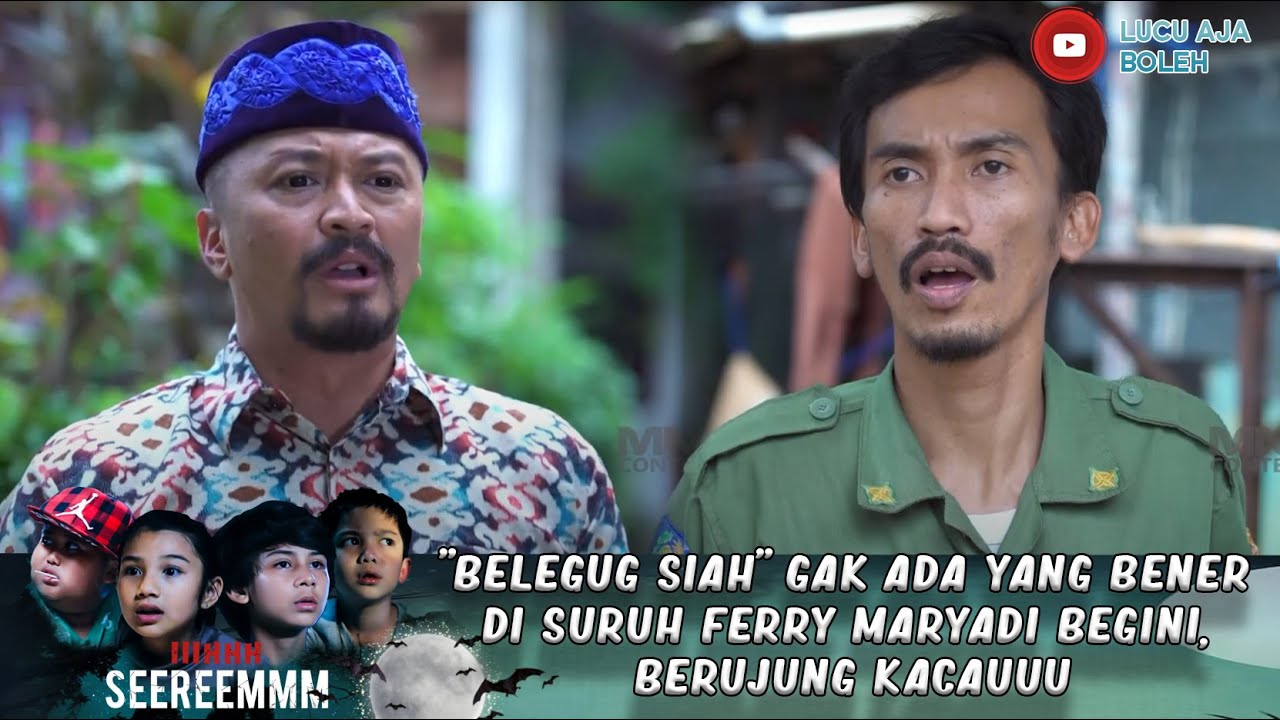 "BELEGUG SIAH" GAK ADA YANG BENER DI SURUH FERRY MARYADI BEGINI ...