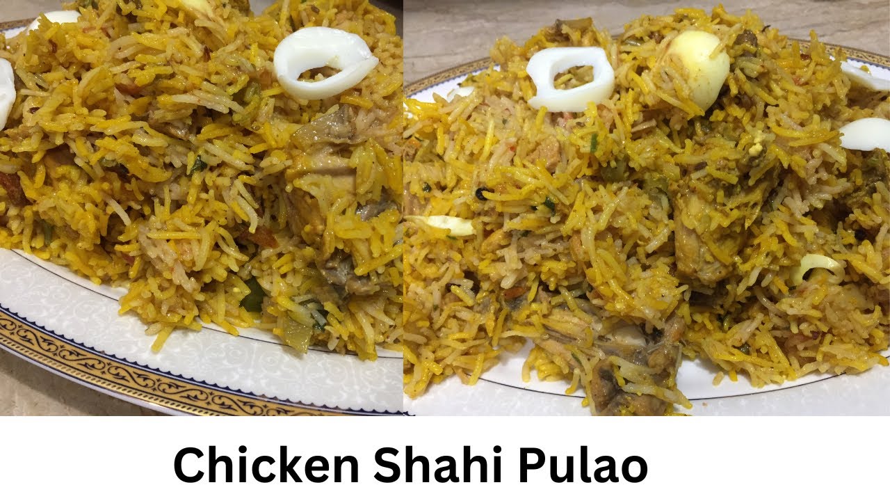 Chicken Shahi Pulao Recipe | Ramadan Special Recipe #ramadan2024 - YouTube