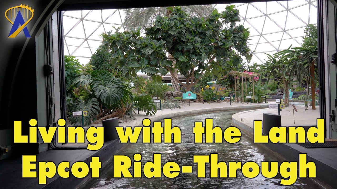 Living With The Land Ride-Through at Epcot - YouTube