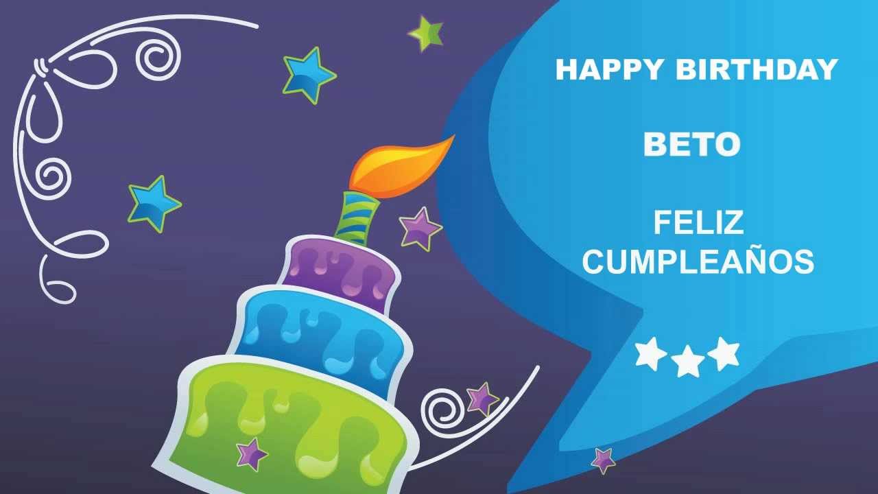 Beto - Card Tarjeta - Happy Birthday Roberto - YouTube