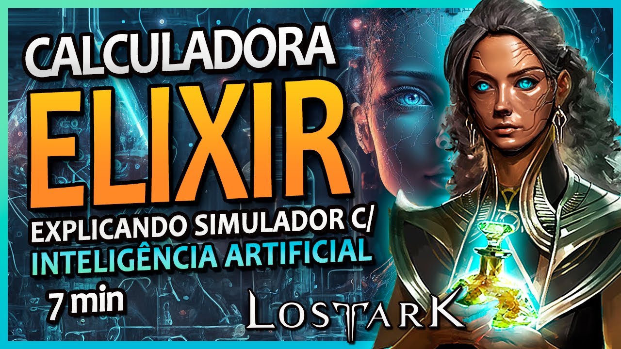 CALCULADORA IA DE ELXIR PARA O LOST ARK - COMO FAZER ELIXIR DE FORMA ...