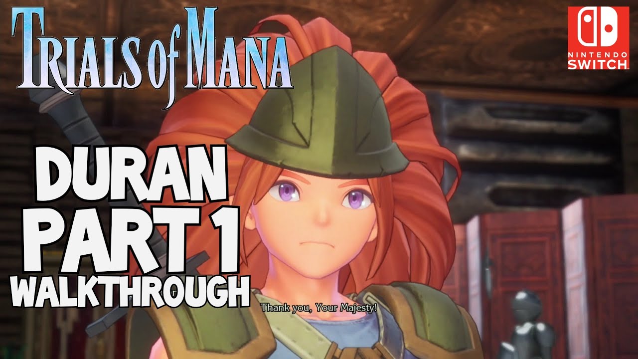 [Duran Walkthrough Part 1] Trials of Mana Remake 2020 (Japanese Voice ...