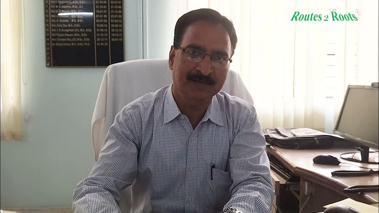 Principal Dr Sanjay Kumar Kendriya Vidyalaya Khanapara 11th