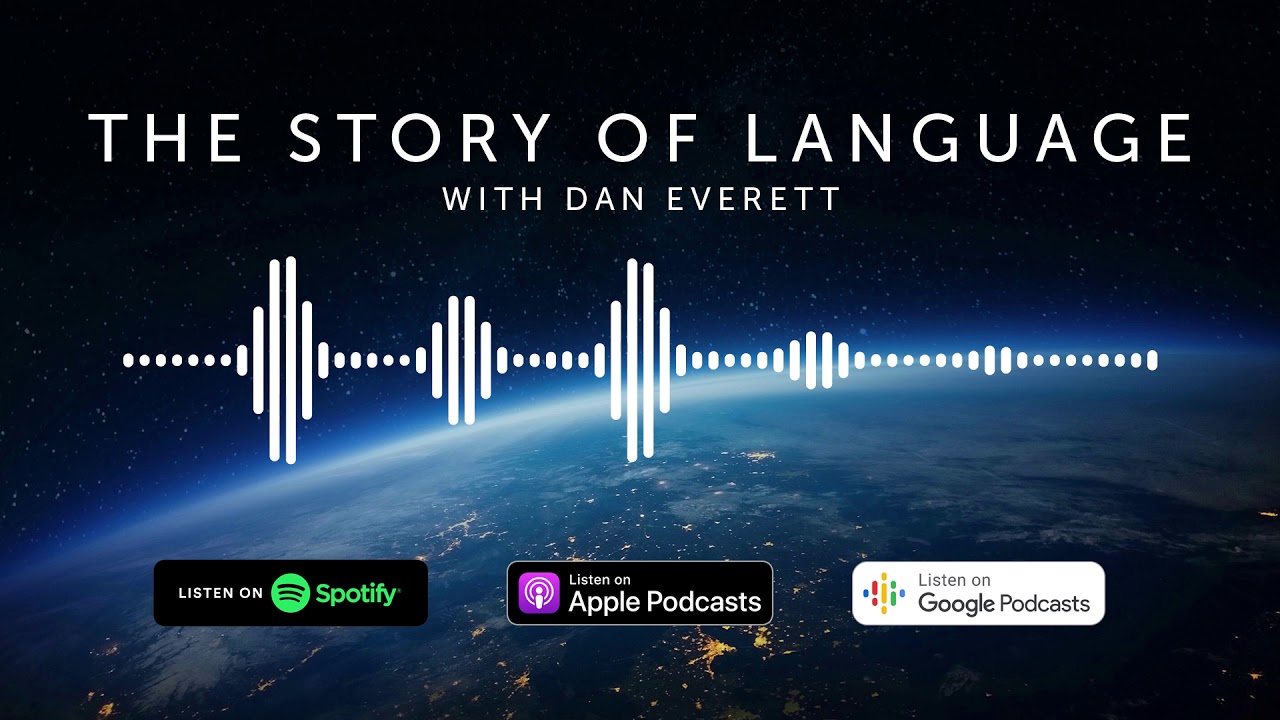 Meet Dan Everett | The Story of Language | Episode 1 - YouTube