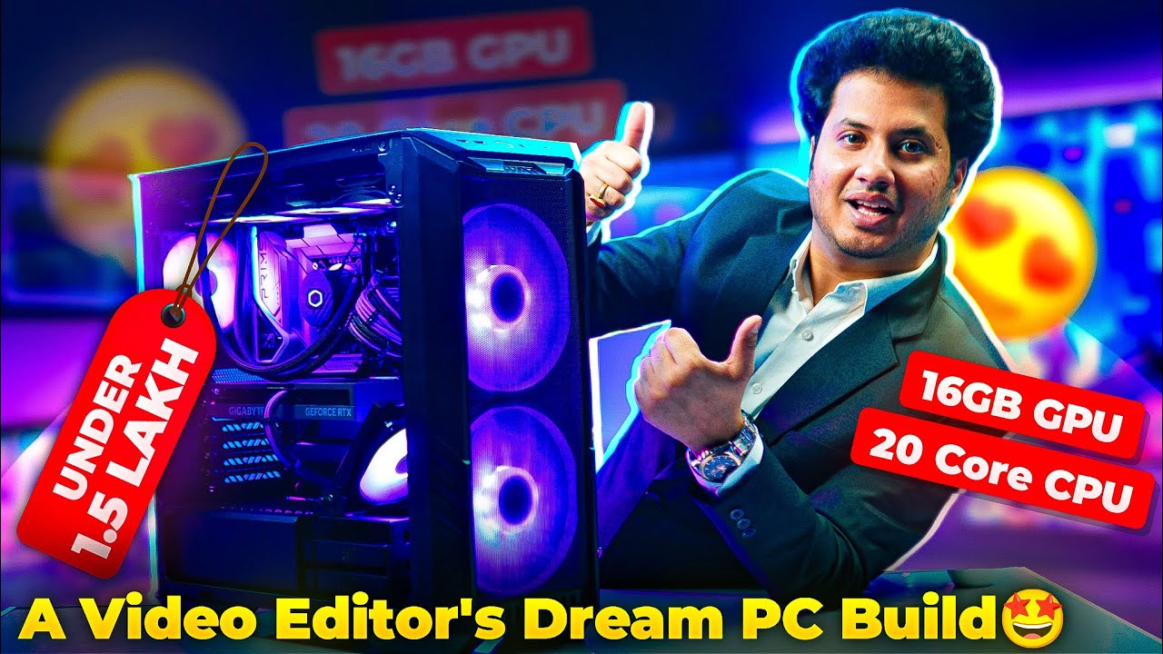 The Perfect Editing & Productivity PC Build under 1.5 to 1.6 Lakh in ...