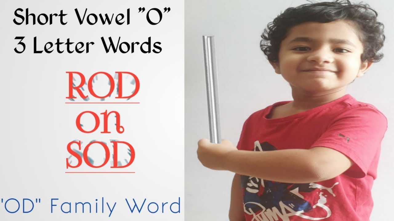 "OD" family 3 letters CVC words/Short vowel o sound/Short "O" Vowel ...