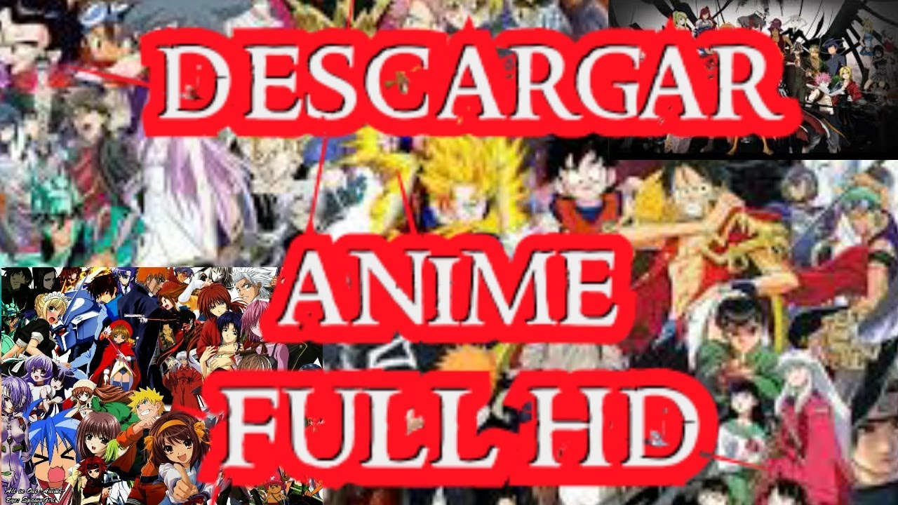 Descargar anime en full HD | OmnniViral tv - YouTube