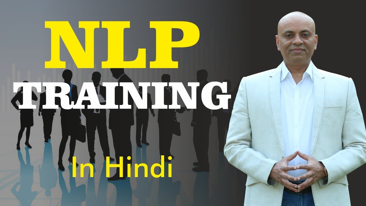 NLP Workshop In Hindi | by Sandip Gajjar | Solutionist & Business Coach ...
