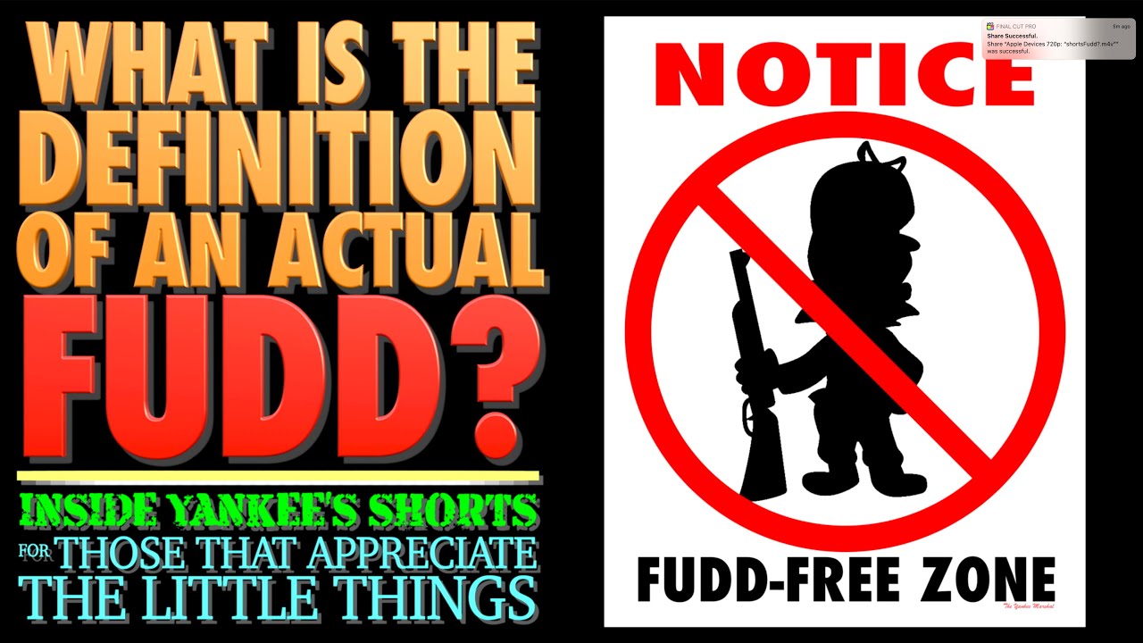 What is the Definition of a FUDD? - YouTube