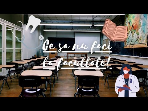 Ce sa nu faci in facultate!
