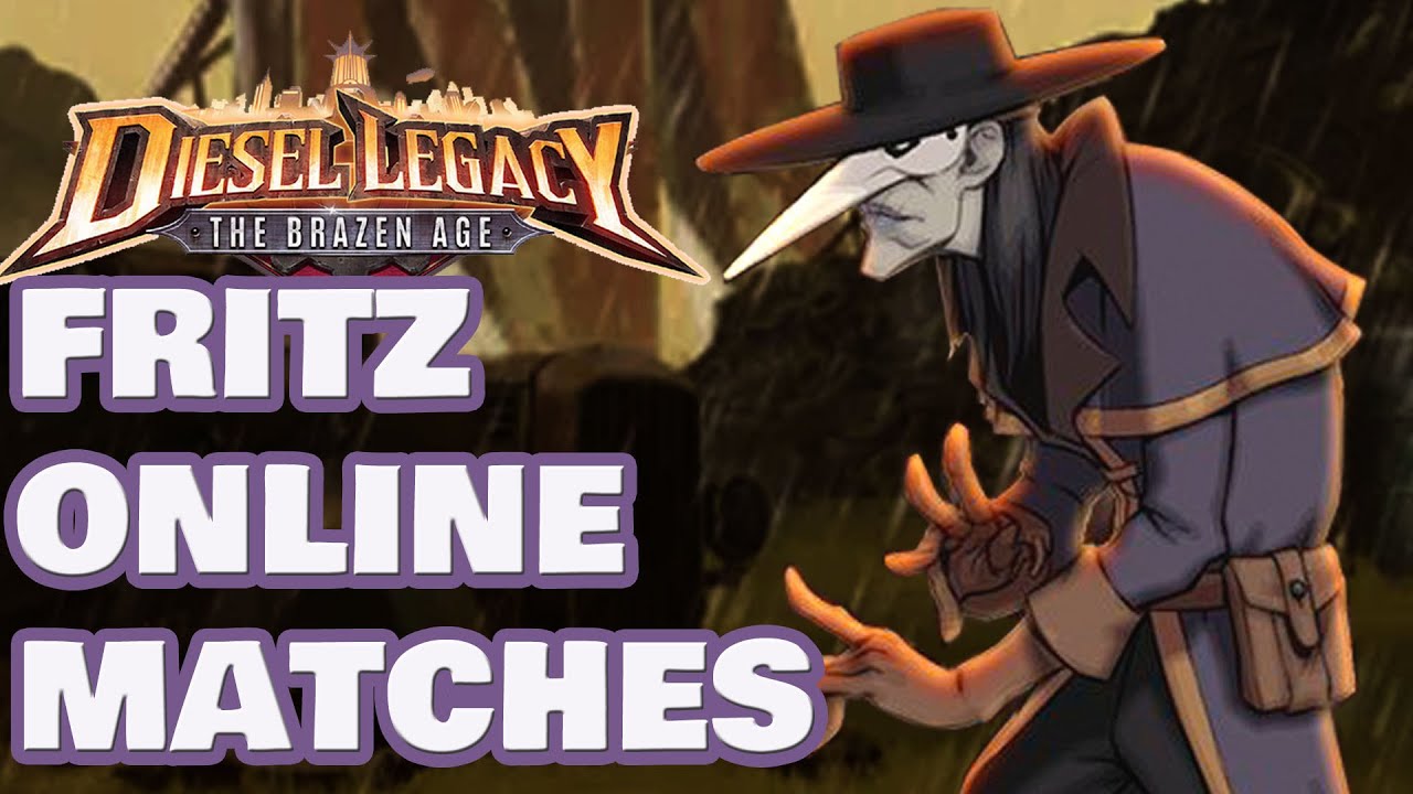 Fritz Online Matches, Diesel Legacy Demo, An Excellent New 2d Fighting ...