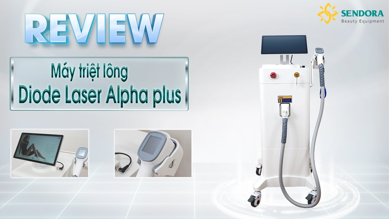 TRIỆT LÔNG KHÔNG KHÓ... ĐÃ CÓ MÁY TRIỆT LÔNG DIODE LASER ALPHA PLUS #sendora #máy_triệt_lông ...