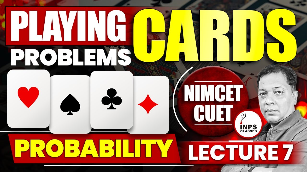 Playing Cards Problems | Probability Lecture 7 - YouTube