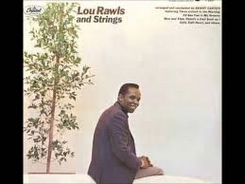 Lou Rawls and strings -- My Buddy / Capitol 1965 - YouTube