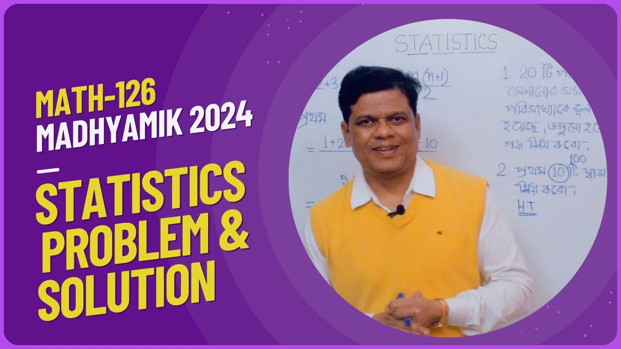 MADHYAMIK SUGGESTION 2024 | STATISTICS P&S(6)| DR.MD ZOHIR UDDIN - YouTube
